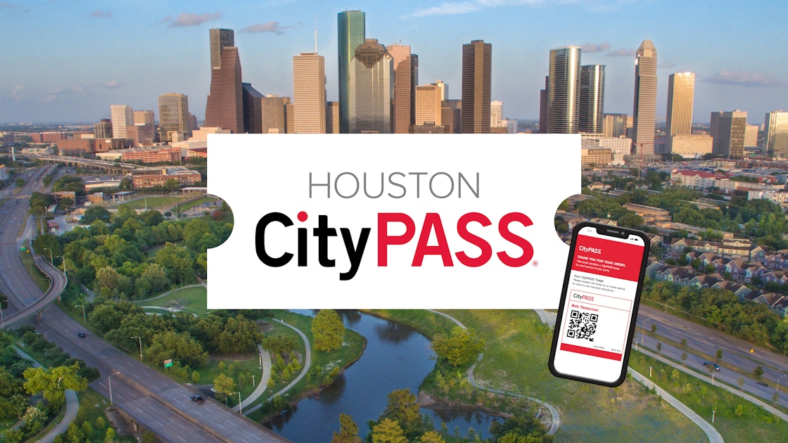 Houston CityPASS® | musement
